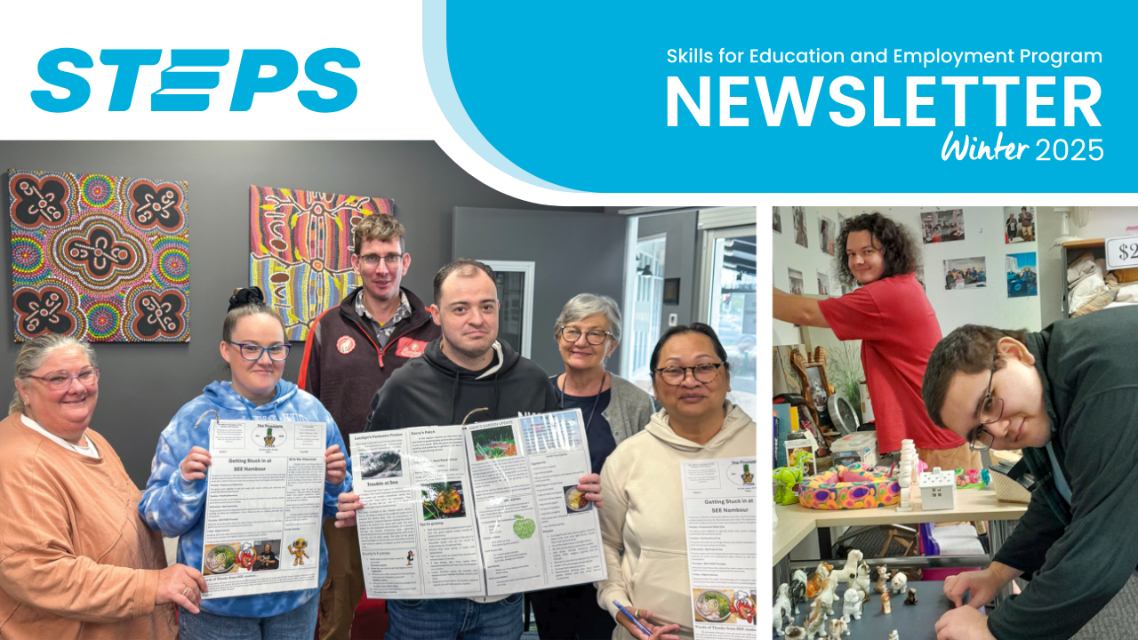 STEPS Skills for Education and Employment Program Newsletter Winter 2025